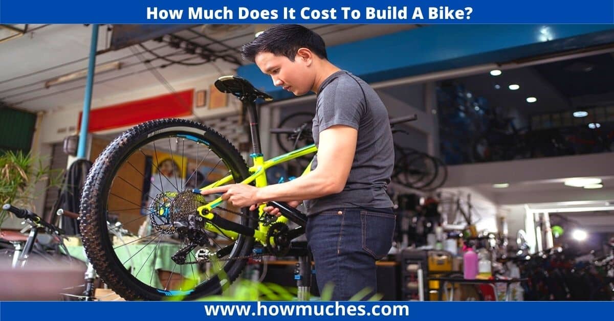 How Much Does It Cost to Build a Bike - Outdoor Driving